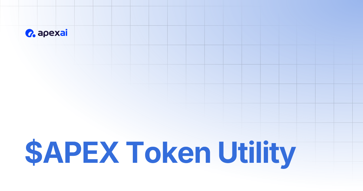 $APEX Token Utility | Apex AI